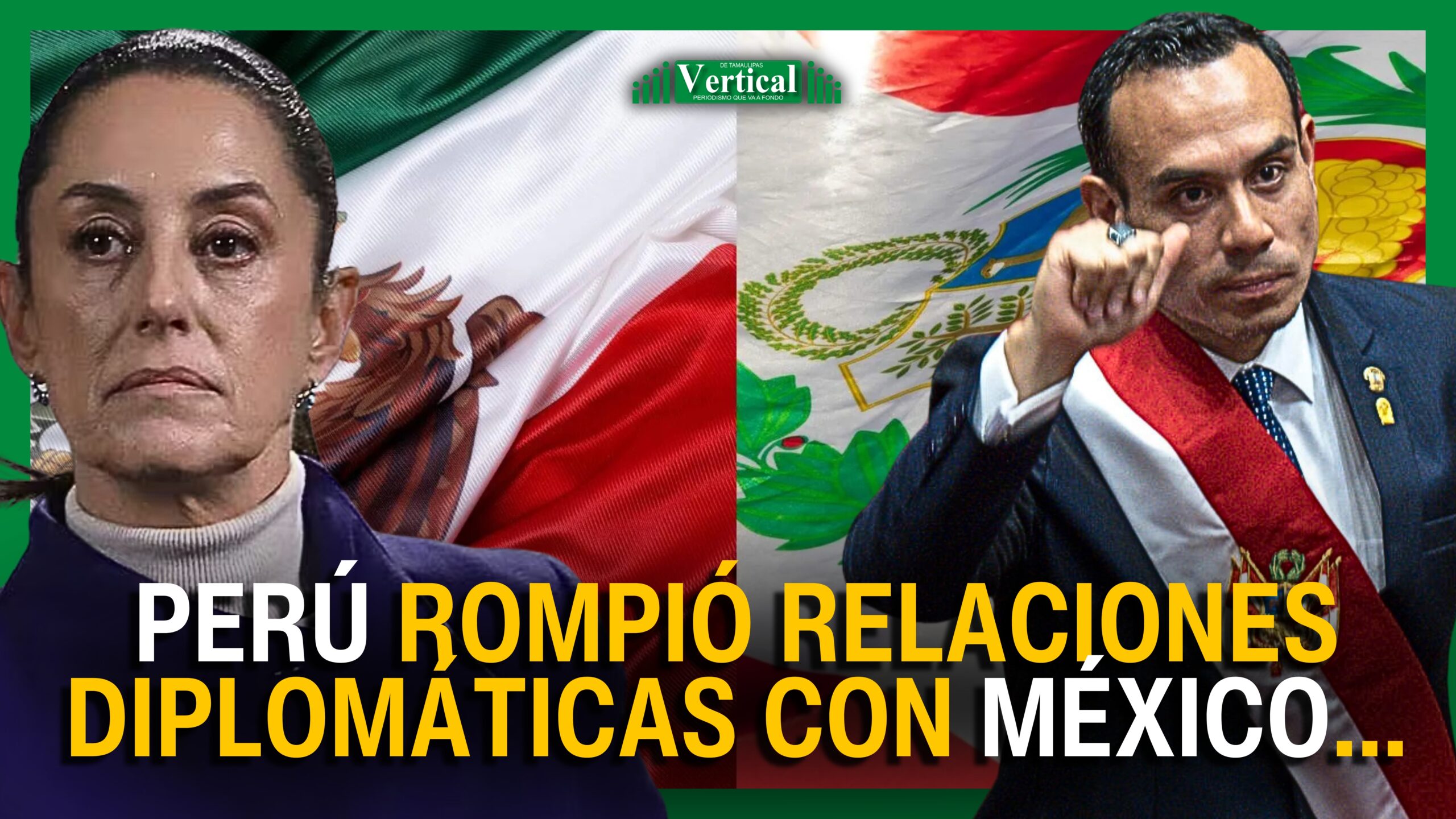 PERÚ ROMPIÓ RELACIONES DIPLOMÁTICAS CON MÉXICO… « Vertical